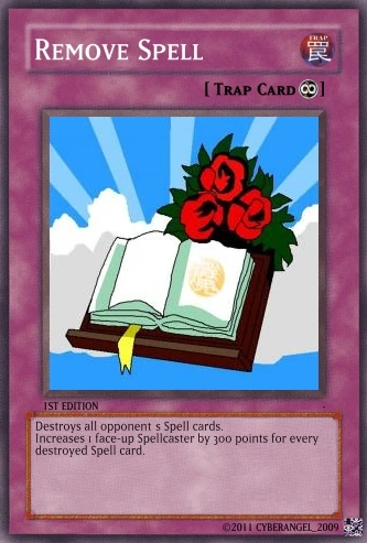 Remove Spell | YuGiOh Fan Characters Wiki | Fandom