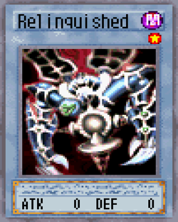 Relinquished | Yu-Gi-Oh! World Championship Wiki | Fandom