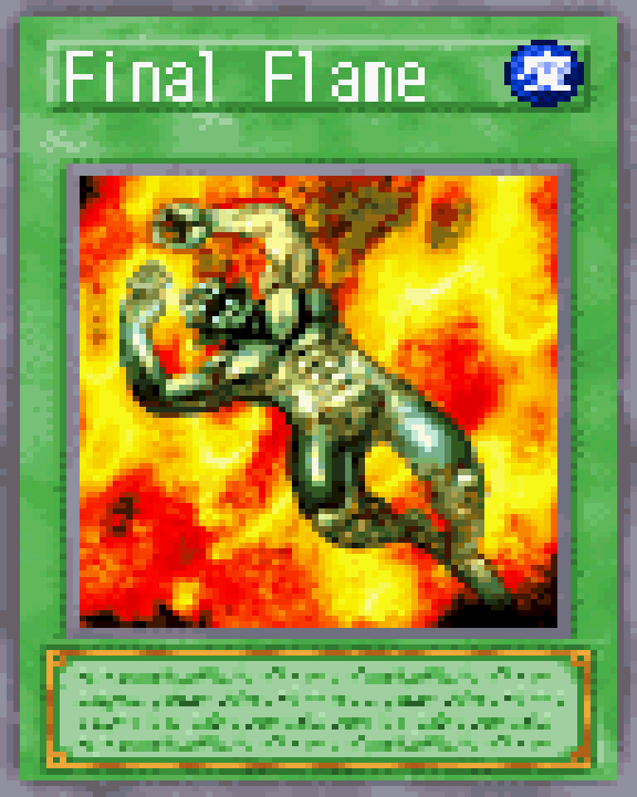 Final Flame | Yu-Gi-Oh! World Championship Wiki | Fandom