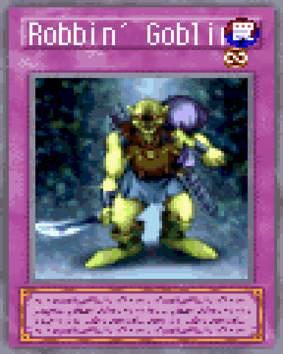 Robbin' Goblin | Yu-Gi-Oh! World Championship Wiki | Fandom