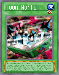Toon World | Yu-Gi-Oh! World Championship Wiki | Fandom