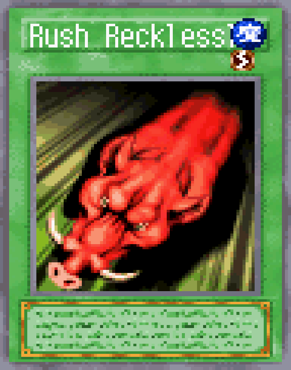 Rush Recklessly | Yu-Gi-Oh! World Championship Wiki | Fandom