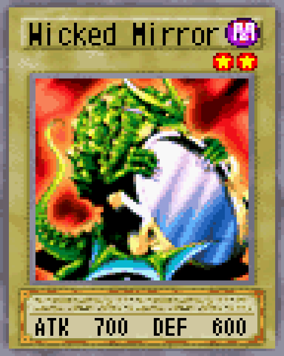 Wicked Mirror | Yu-Gi-Oh! World Championship Wiki | Fandom