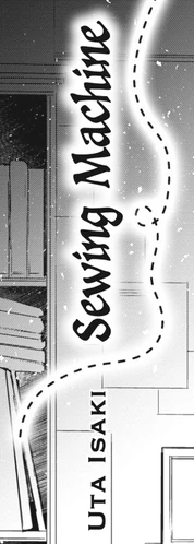 Sewing Machine | Yuri Anthology Wiki | Fandom