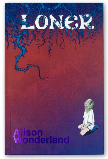 LONER: An Alison Wonderland Graphic Novel | Z2 Comics Wiki | Fandom