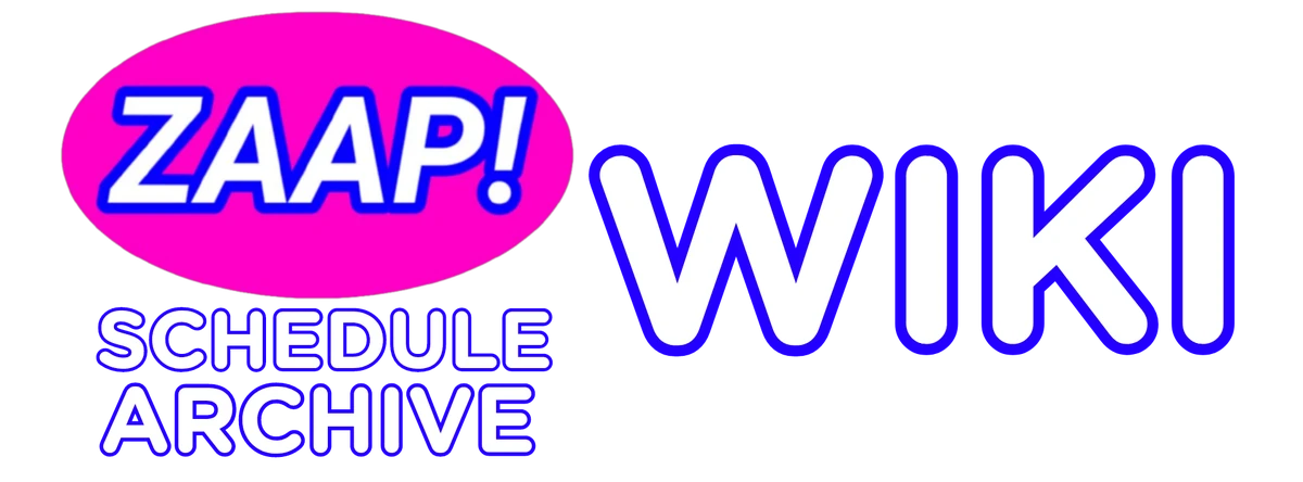 March 31, 2025 | ZAAP Schedule Wiki | Fandom