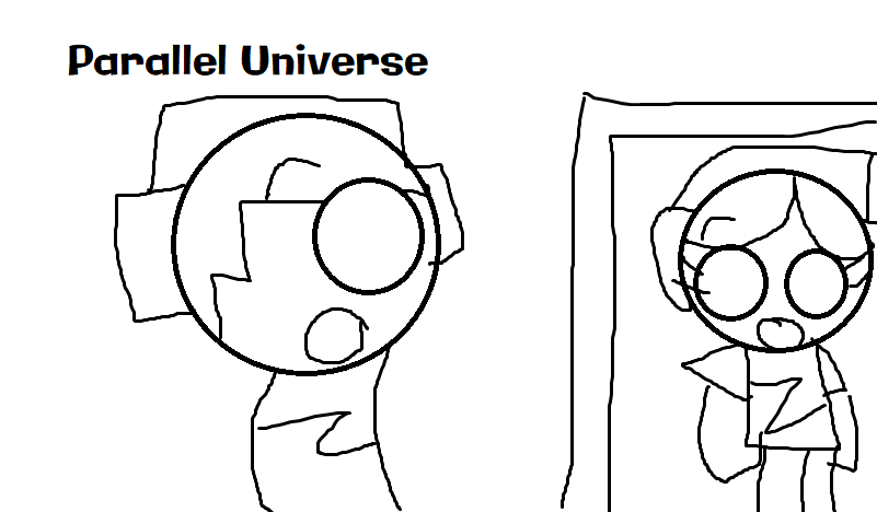 Parallel Universe | Zach507 Wiki | Fandom