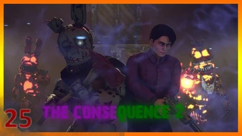 The Consequence 2 | Zajcu37 Wiki | Fandom