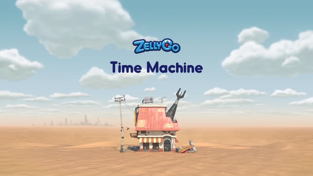 ZellyGo, Season 1, Episode 065, Time Machine | ZellyGo Wiki | Fandom