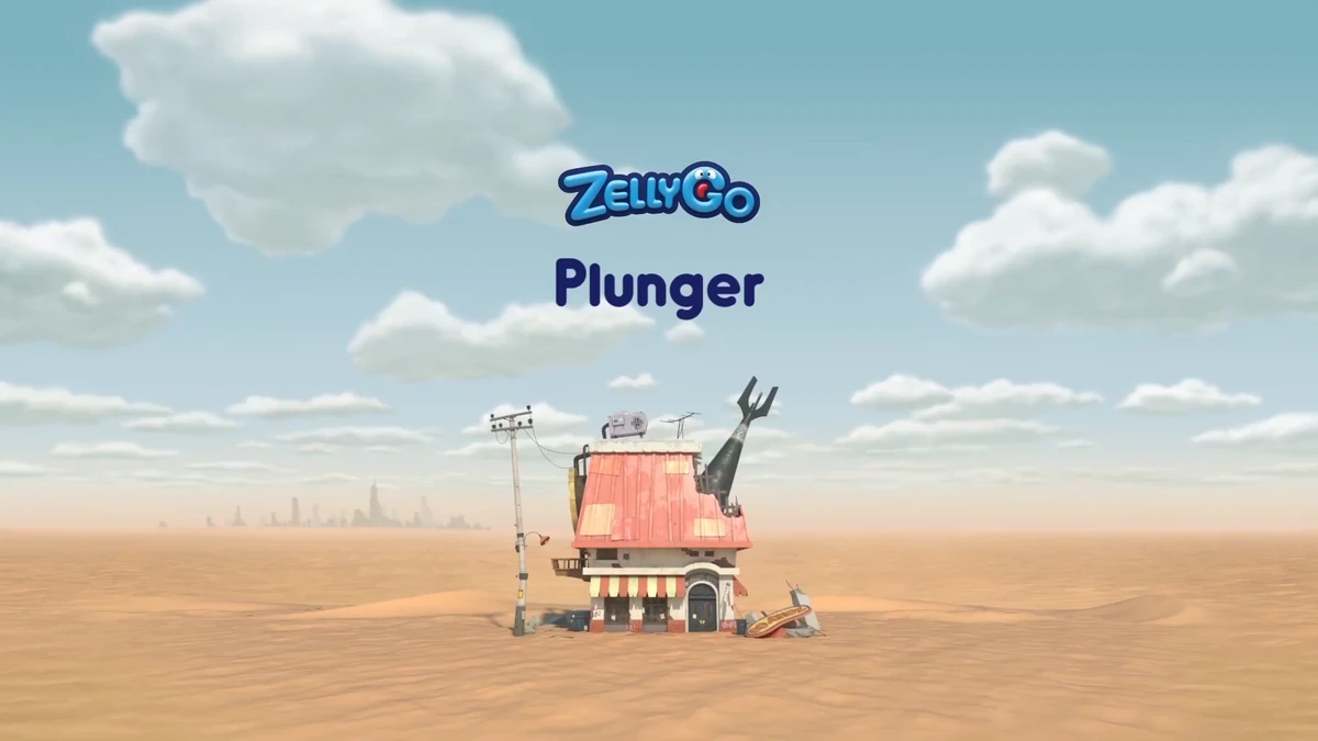 ZellyGo, Season 1, Episode 030, Plunger | ZellyGo Wiki | Fandom