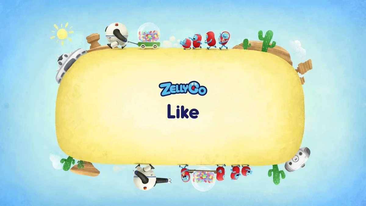 ZellyGo, Season 2, Episode 19, Like | ZellyGo Wiki | Fandom