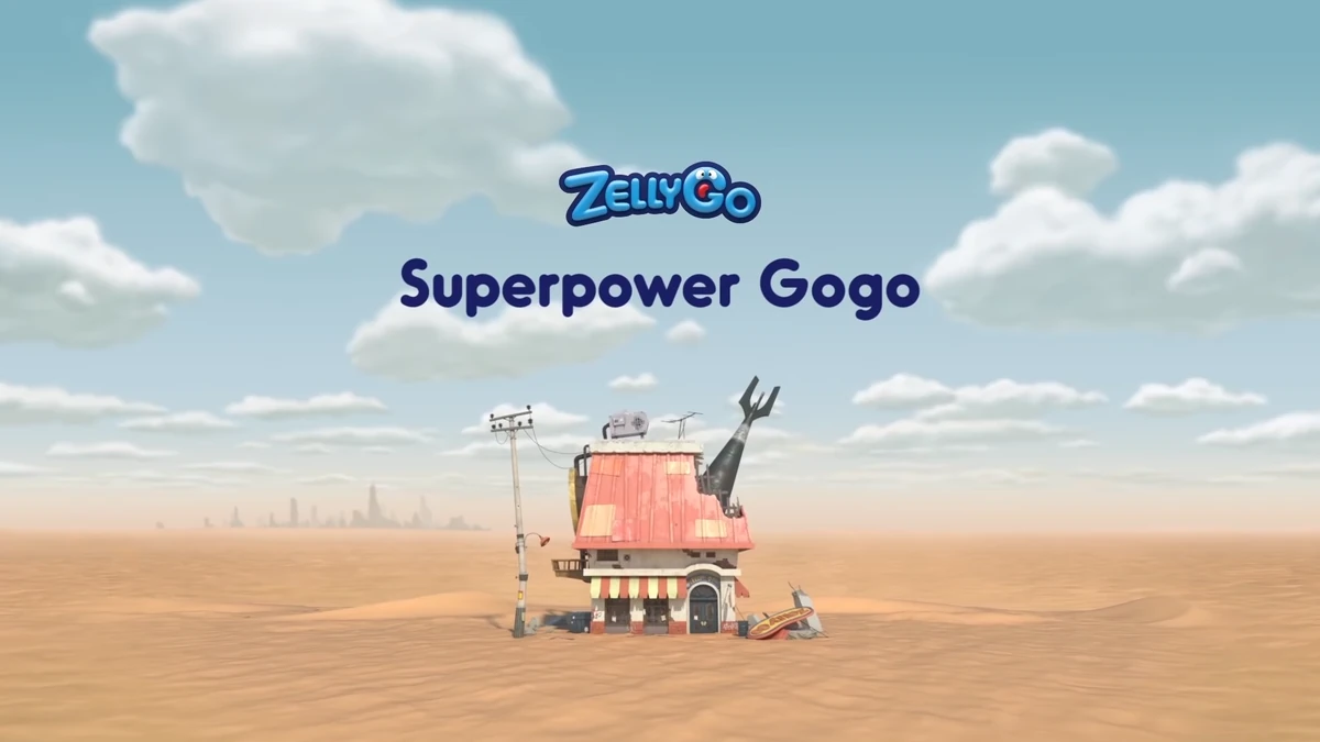 ZellyGo, Season 1, Episode 046, Superpower Gogo | ZellyGo Wiki | Fandom