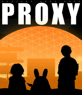 Proxy | Zenless Zone Zero Wiki | Fandom