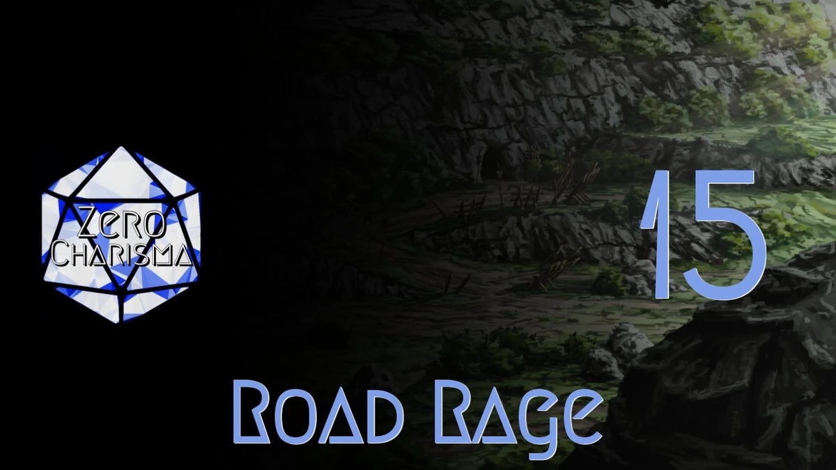 Road Rage | Zero Charisma Wiki | Fandom