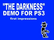 The Darkness Demo | Zero Punctuation Wiki | Fandom