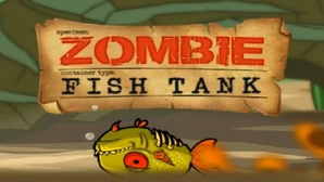 Zombie Fish Tank Wikia | Fandom