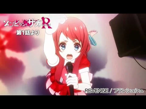 REVENGE | Zombieland Saga Wiki | Fandom