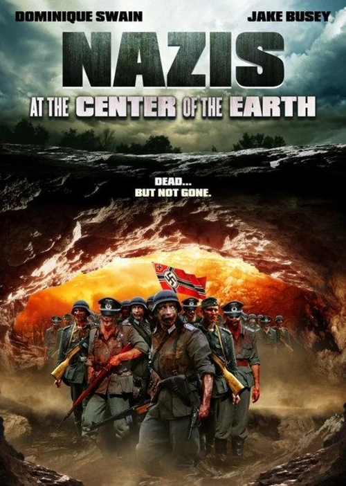 Nazis at the Center of the Earth (2012) | ZombiePedia Wiki | Fandom