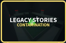 Legacy Stories: Contamination | Zombie Stories (Roblox) Wiki | Fandom