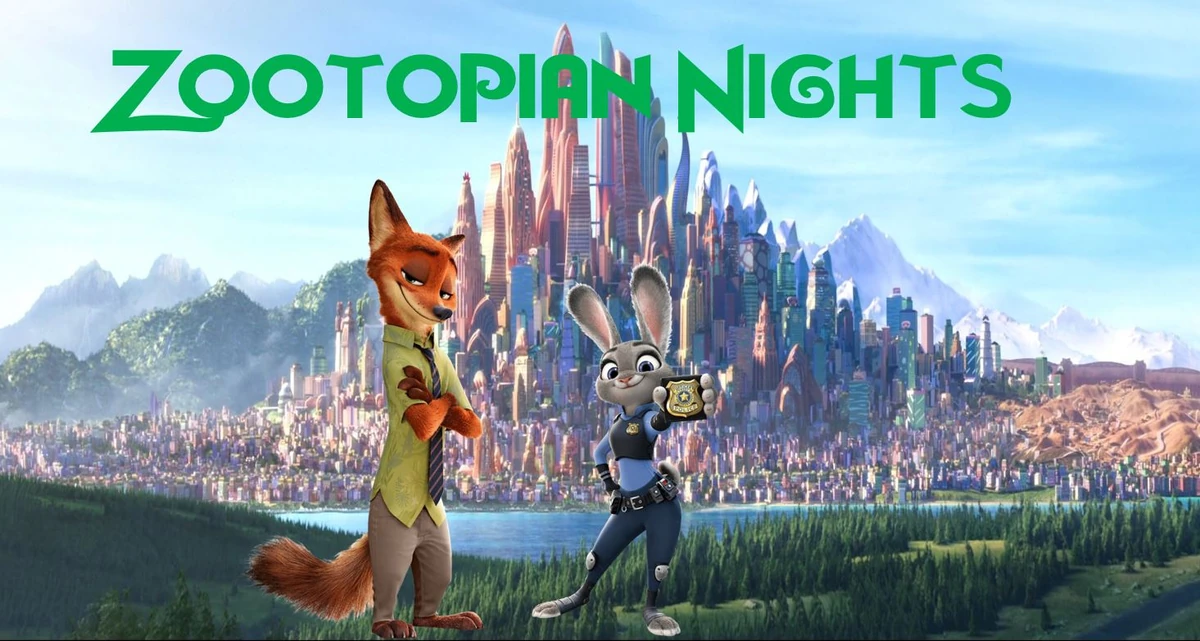 Zootopian Nights | Zootopia and WildeHopps Movie Spoofs Wiki | Fandom