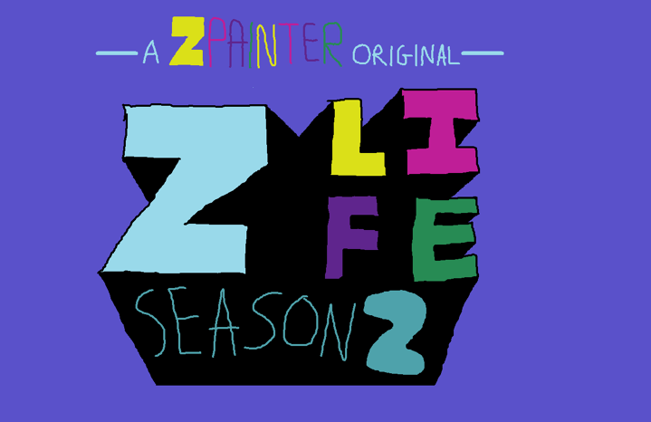 Z-LIFE | ZPAINTER Wiki | Fandom